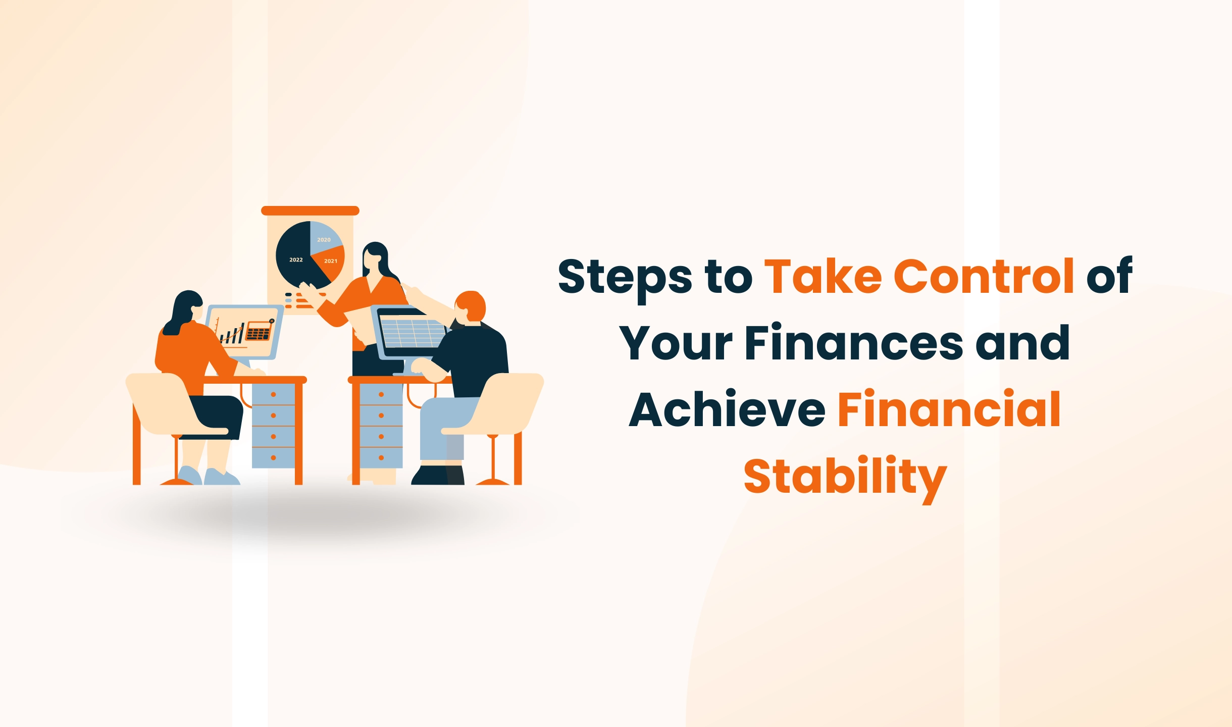 5 Simple Steps to Take Control of Your Finances and Achieve Financial Stability | Finanshels ...